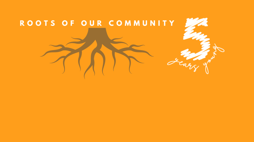 ROOTS OF OUR COMMUNITY - Young Westminster Foundation